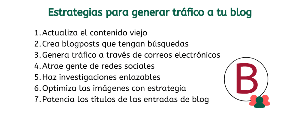 7 Estrategias Probadas Para Aumentar Las Visitas De Tu Blog