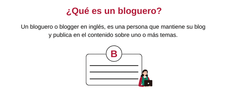 Bloguero o Blogger: Qué Es, Qué Hace Y Cómo Gana Dinero