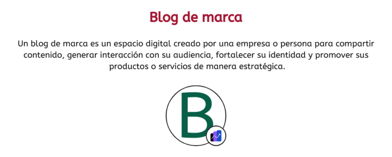 Blog De Marca: Qué Es, Para Qué Sirve Y Ejemplos [2025]